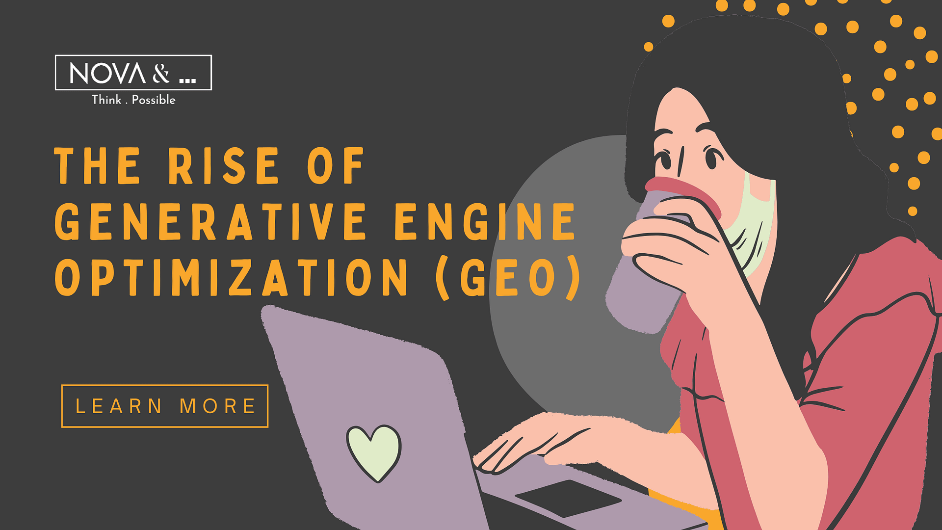 The Rise of Generative Engine Optimization (GEO) | Nova & More